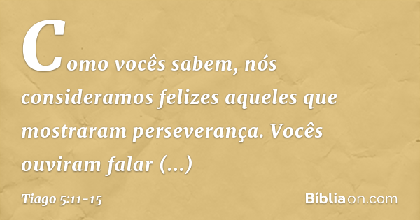 Tiago 5:11-15 - Bíblia