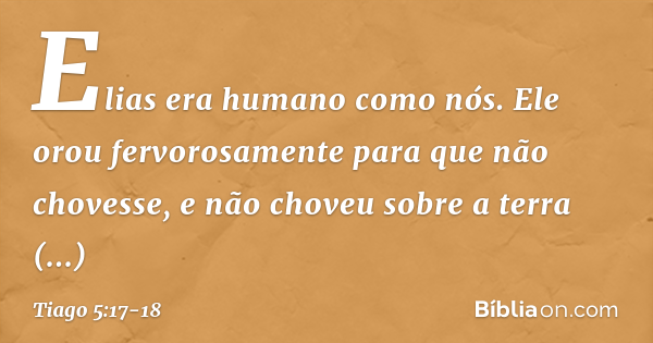 Tiago 5:17-18 - Bíblia