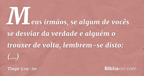 Tiago 5:19-20 - Bíblia