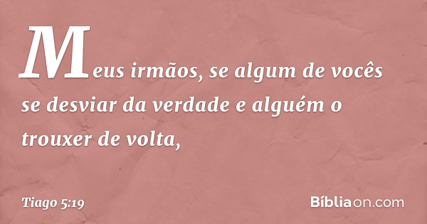 Tiago 5:19 - Bíblia