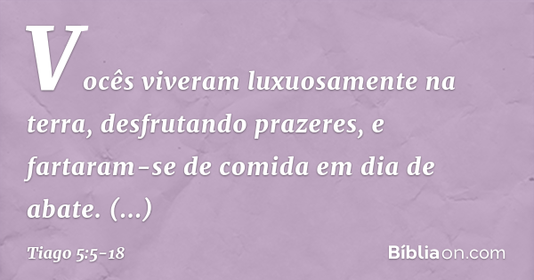 Tiago 5:5-18 - Bíblia