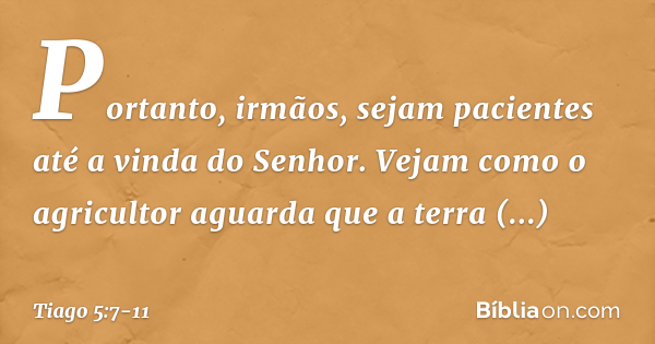 Tiago 5:7-11 - Bíblia