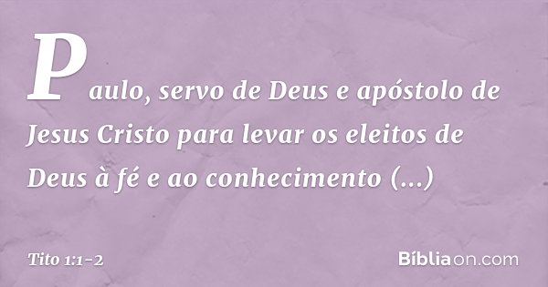 Tito 1:1-2 - Bíblia