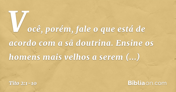 Tito 2:1-10 - Bíblia