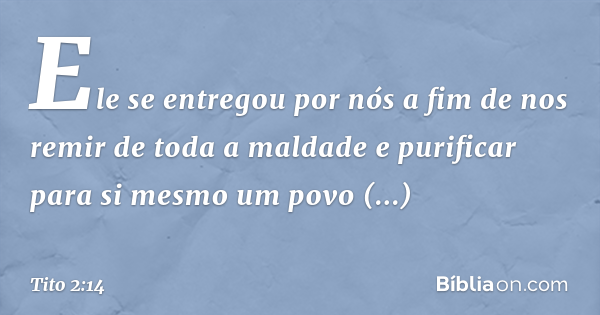 Tito 2:14 - Bíblia
