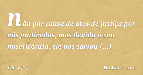 Tito 3:5-7 - Bíblia