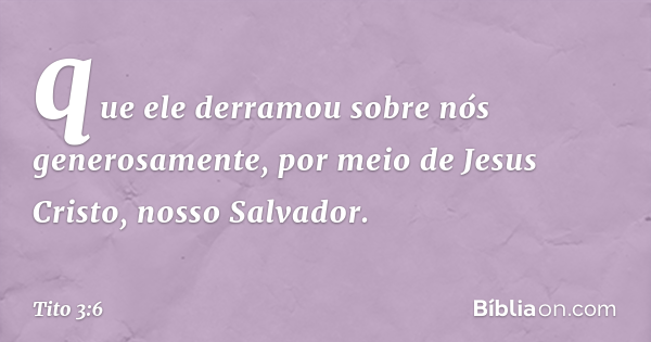 Tito 3:6 - Bíblia