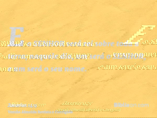 Zacarias 14:9 - Bíblia