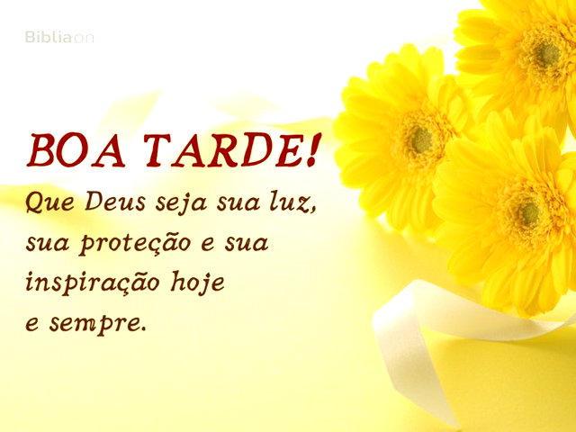 21 Mensagens De Boa Tarde Abençoada Com As Bênçãos De Deus Bíblia