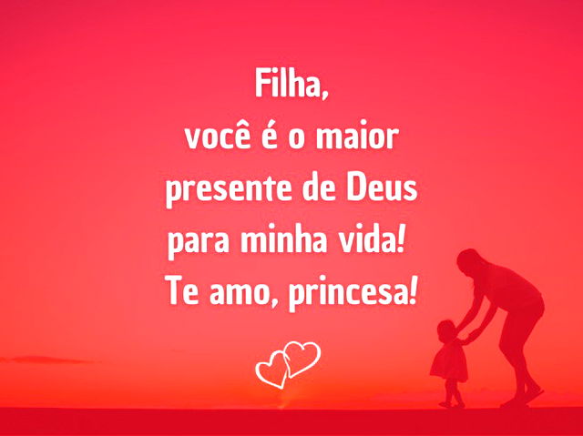 25 frases inspiradoras para minha filha: presente de Deus - Bíblia